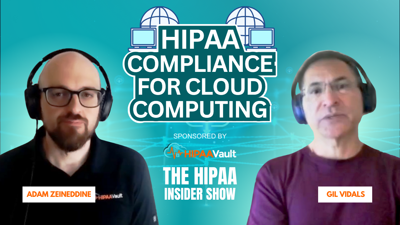 Episode 68: HIPAA Compliance in the Age of Cloud Computing: Expert Advice - Hosting & Cloud ...